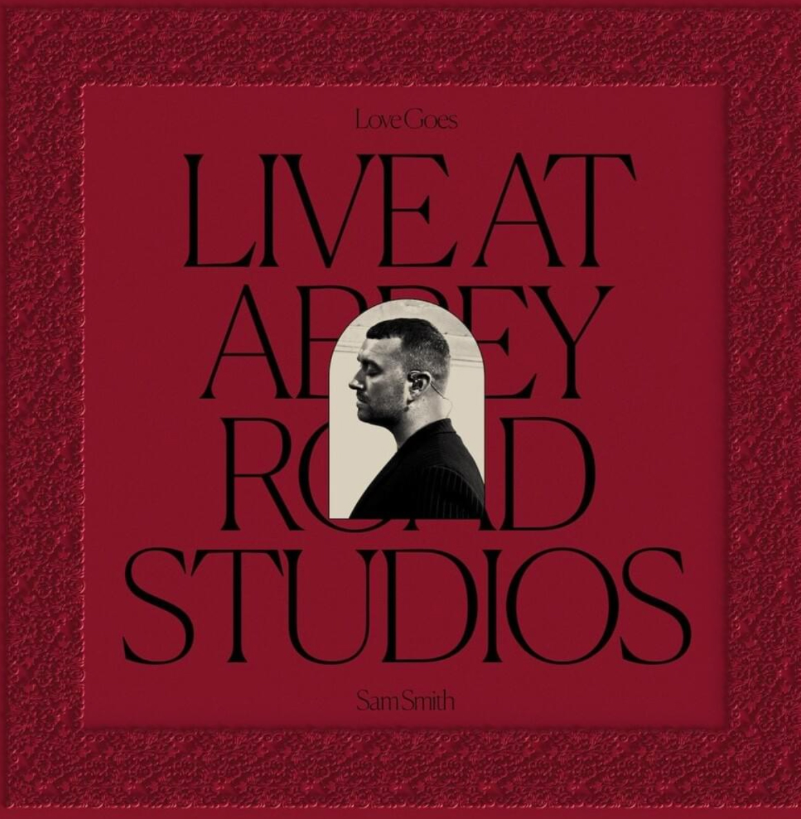 Sam Smith released new live album Love Goes: Live At Abbey Road Studios