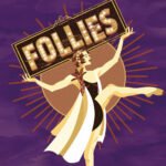 San Francisco Playhouse is bringing “Follies” to San Francisco for the ...