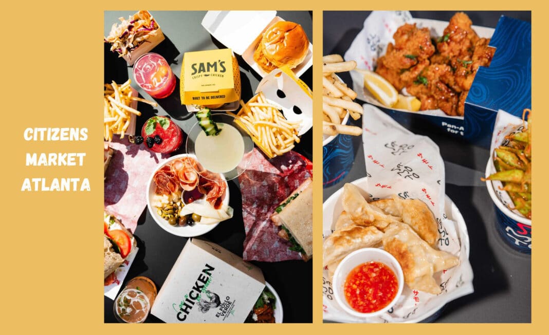 Now Open: Citizens Market Atlanta at Phipps Plaza | SNAP TASTE